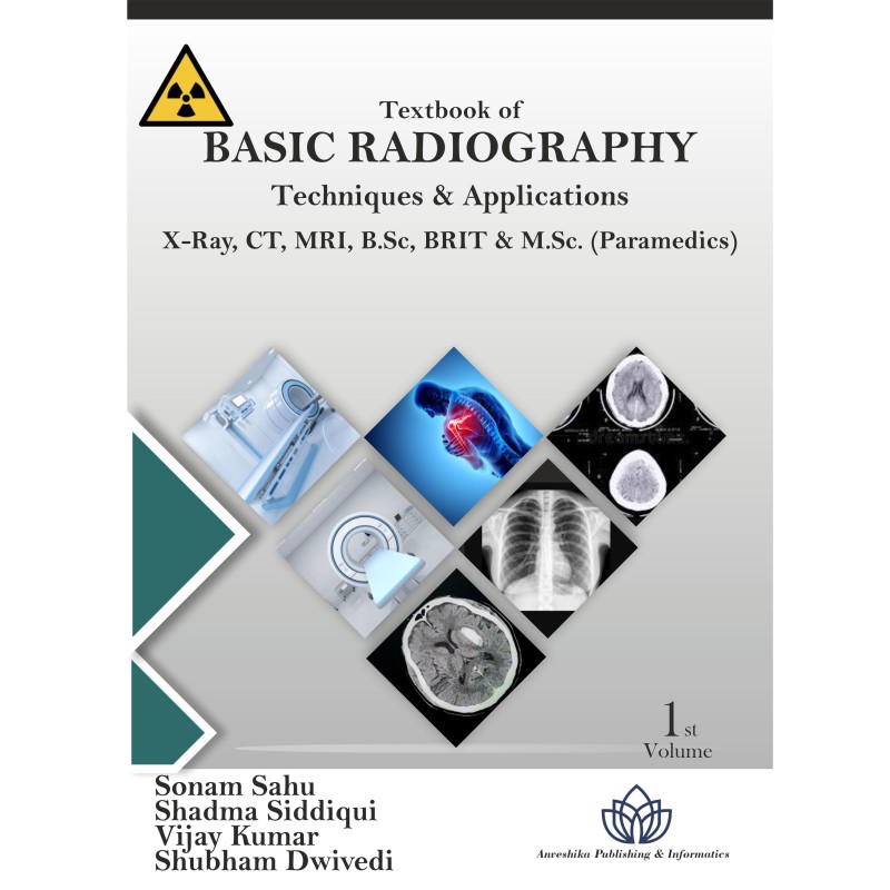Basic Radiographic Techniques and Applications For Under Graduate